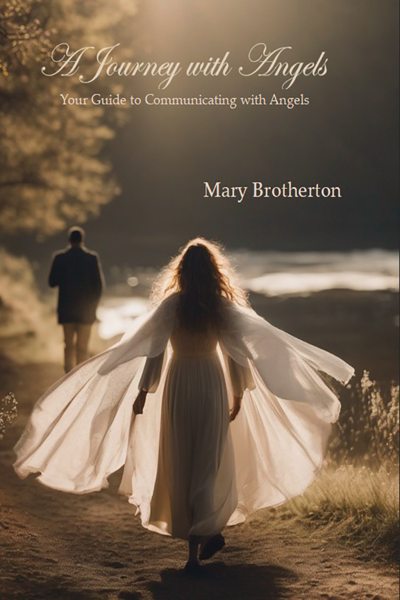 A Journey with Angels by Mary Brotherton is now Live on Amazon ...