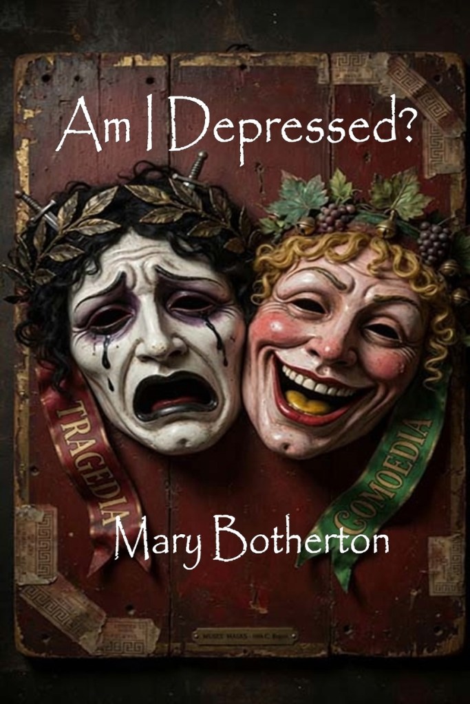 Am I Depressed by Mary Brotherton Goes live on 6/29 – Midnight Publishing